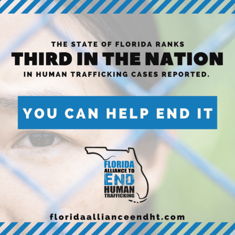 Awareness Resources - Florida Alliance To End Human Trafficking